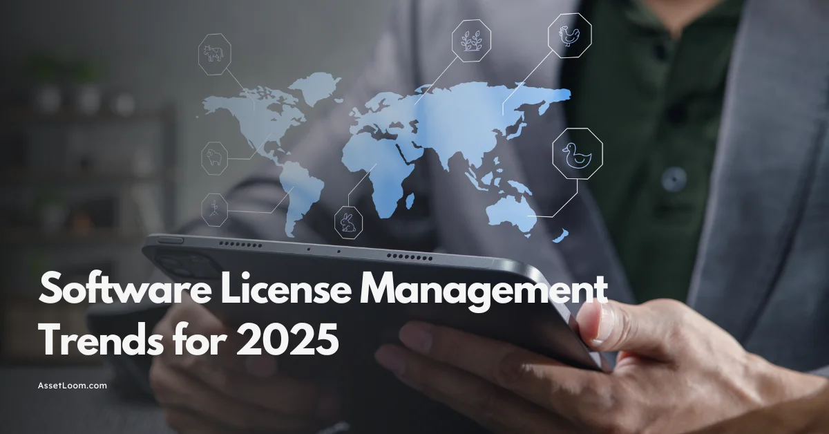Software License Management Trends for 2025