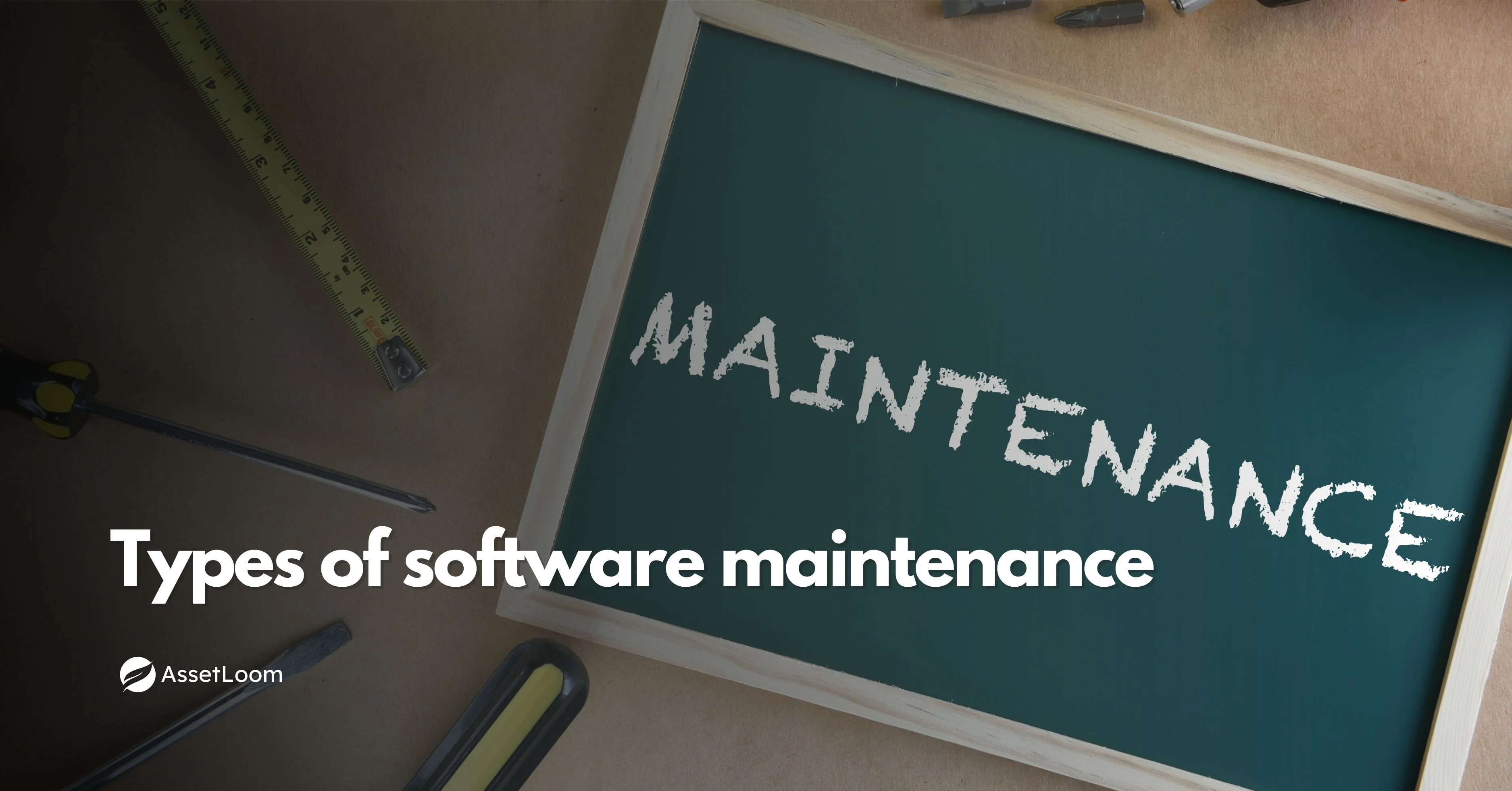 Software Maintenance: Types and Benefits for Optimal Performance