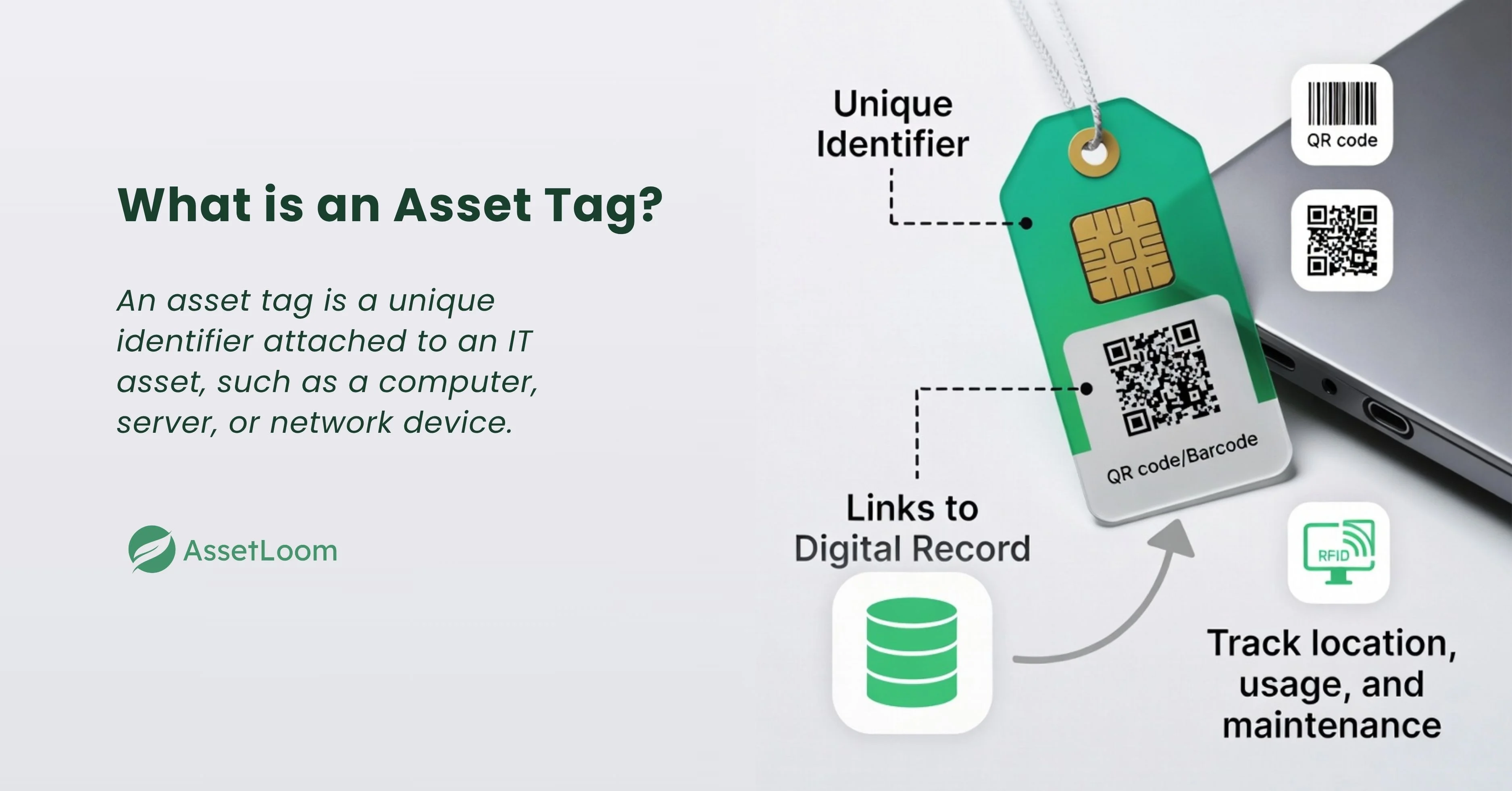 What is an Asset Tag in IT Asset Management?